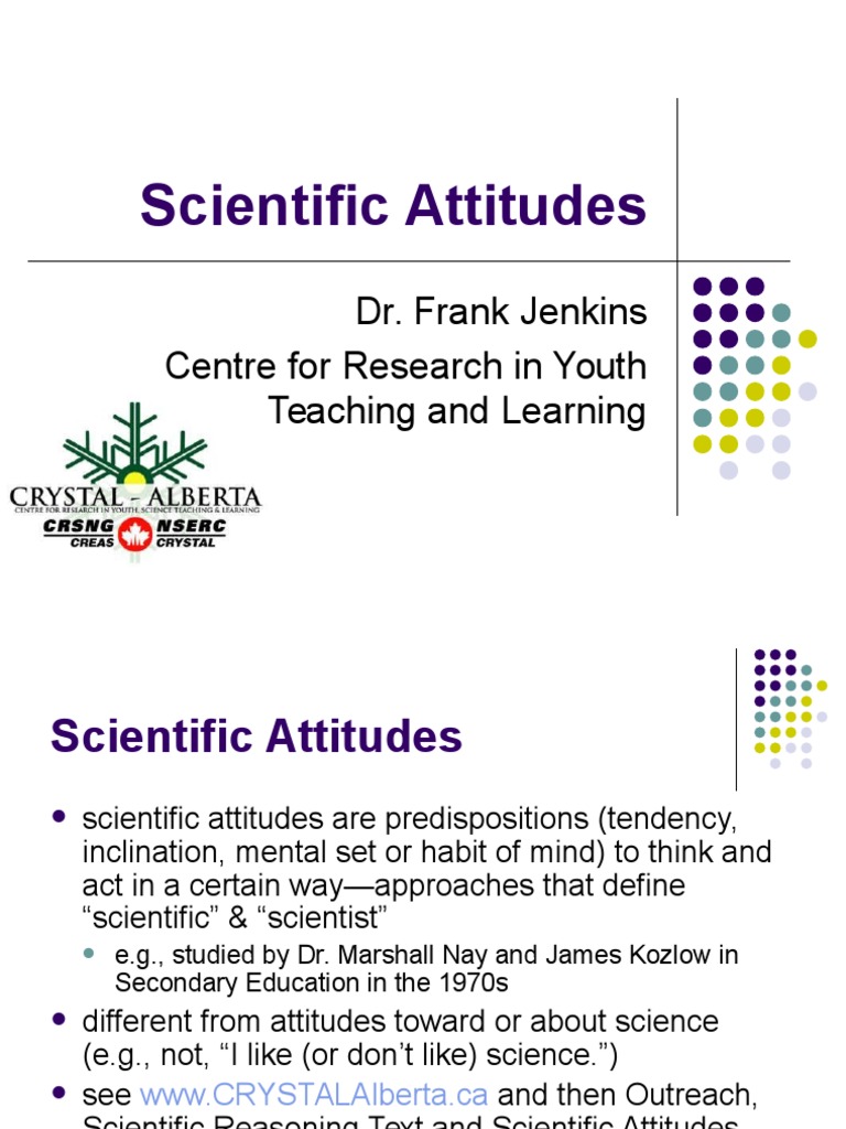 Scientific Attitudes | Attitude (Psychology) | Science
