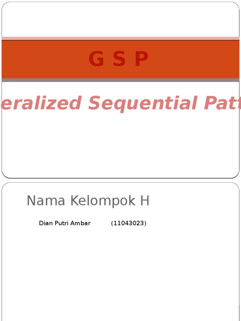 Algoritma GSP (Generalized Sequential Pattern) | PDF