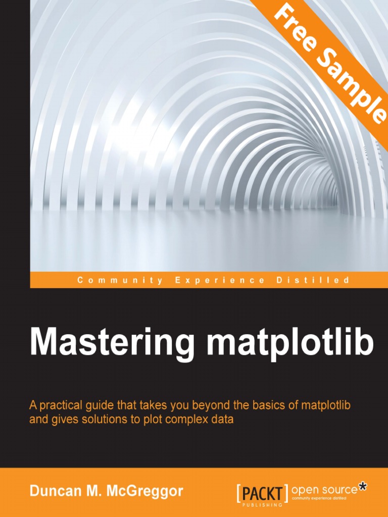 Mastering Matplotlib Sample Chapter Pdf Python Programming 7844