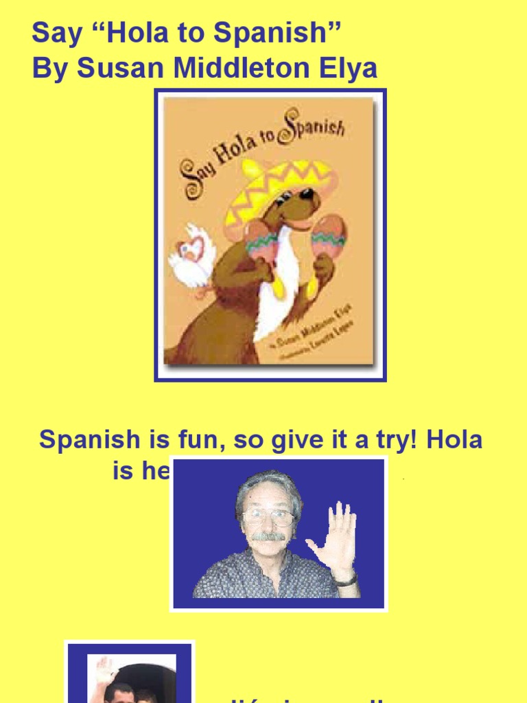 Say "Hola" to Spanish Basics | PDF