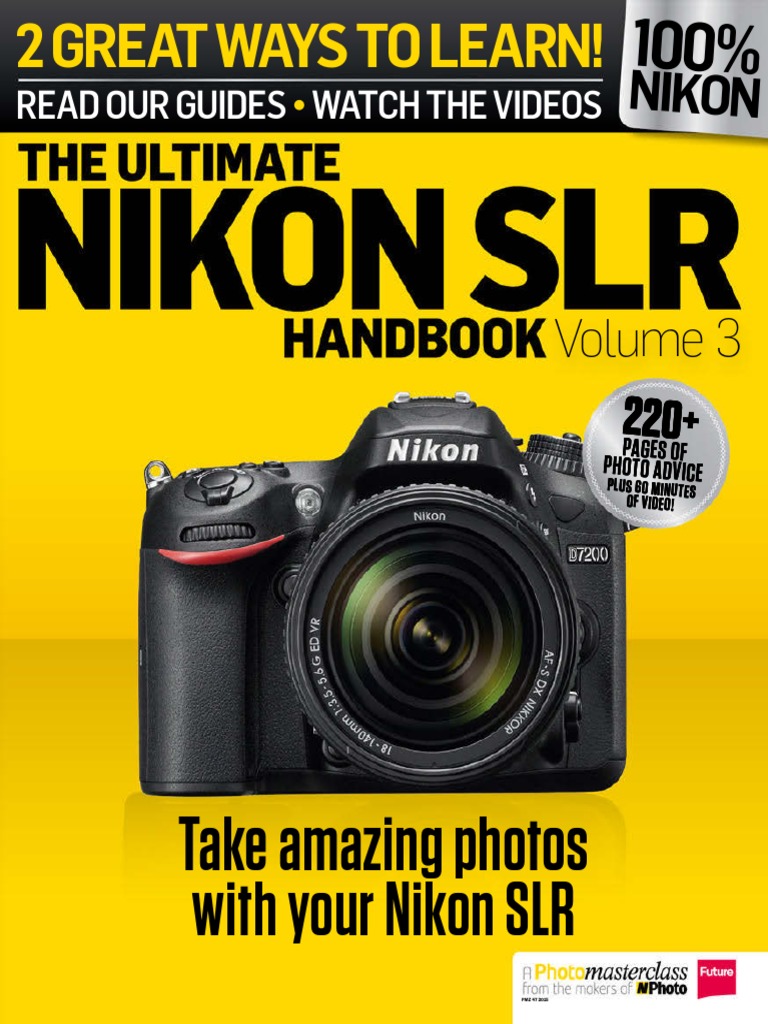 The Ultimate Nikon SLR Handbook Vol 3 | PDF | Digital Single Lens ...