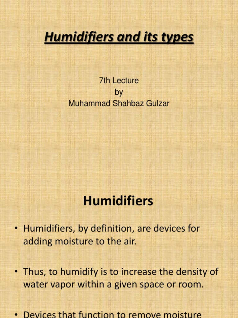 7th Lecture - Humidifiers and Its Types | PDF | Relative Humidity | Steam