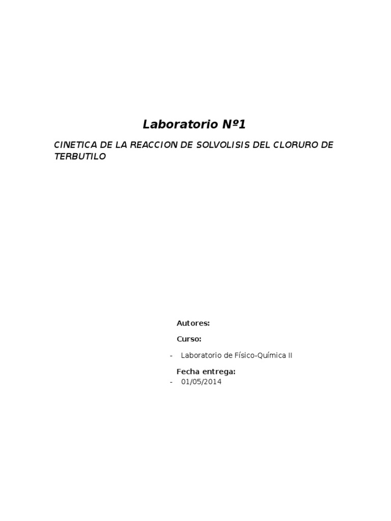 Cinetica de La Reaccion de Solvolisis Del Cloruro de Terbutilo | PDF ...