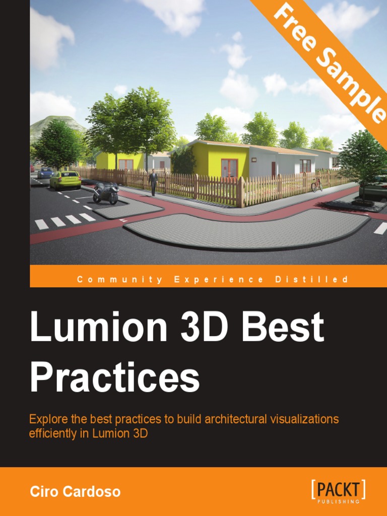 Lumion 3D Best Practices - Sample Chapter | Download Free PDF | 3 D Computer Graphics | 3 D Modeling