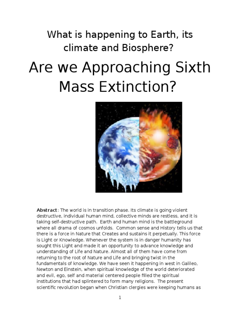 What Is Happening To Earth - Its Climate and Biosphere? Are We ...