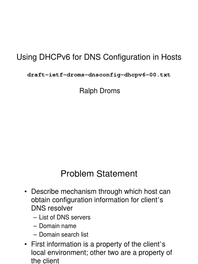 Using Dhcpv6 For Dns Configuration in Hosts: Ralph Droms | Download ...