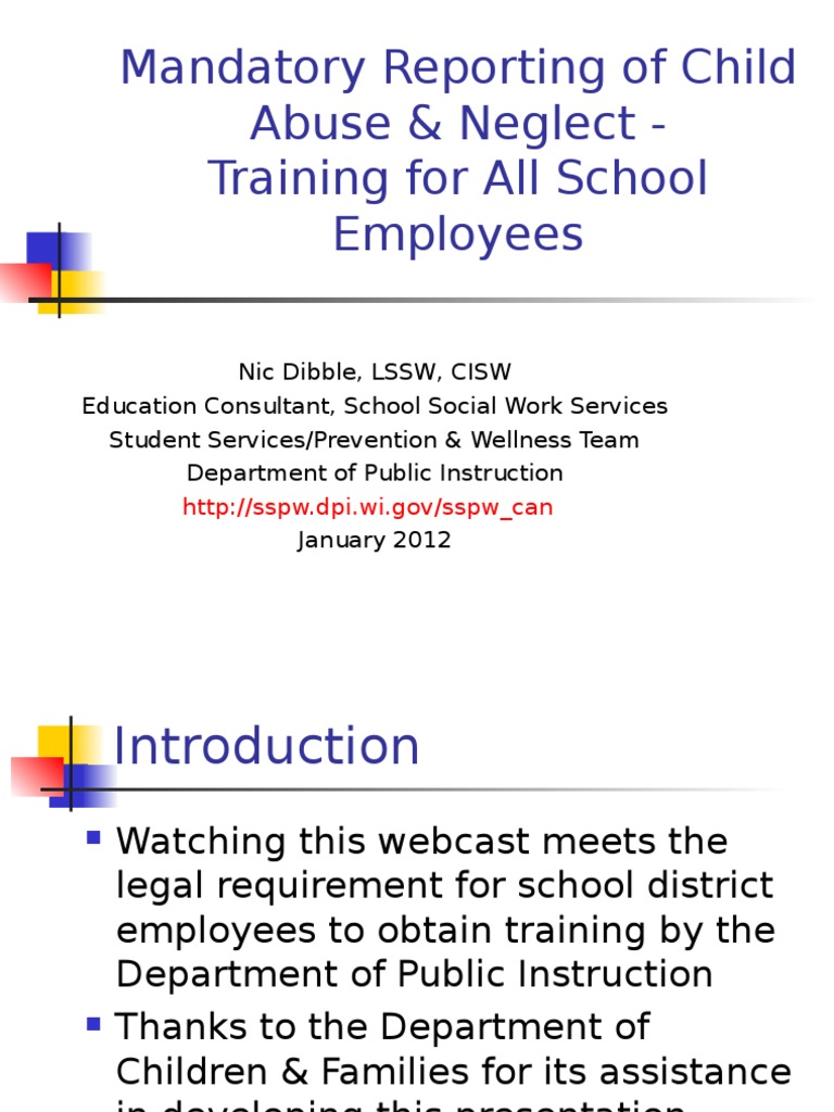 Mandatory Reporting of Child Abuse & Neglect - Training For All School ...