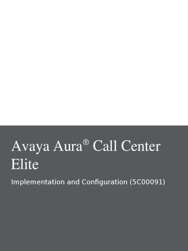 Avaya Aura Call Center Elite Courseware Template Draft 1-28-15 | PDF ... Avaya Aura Call Center Elite Courseware Template Draft 1-28-15 | PDF ...