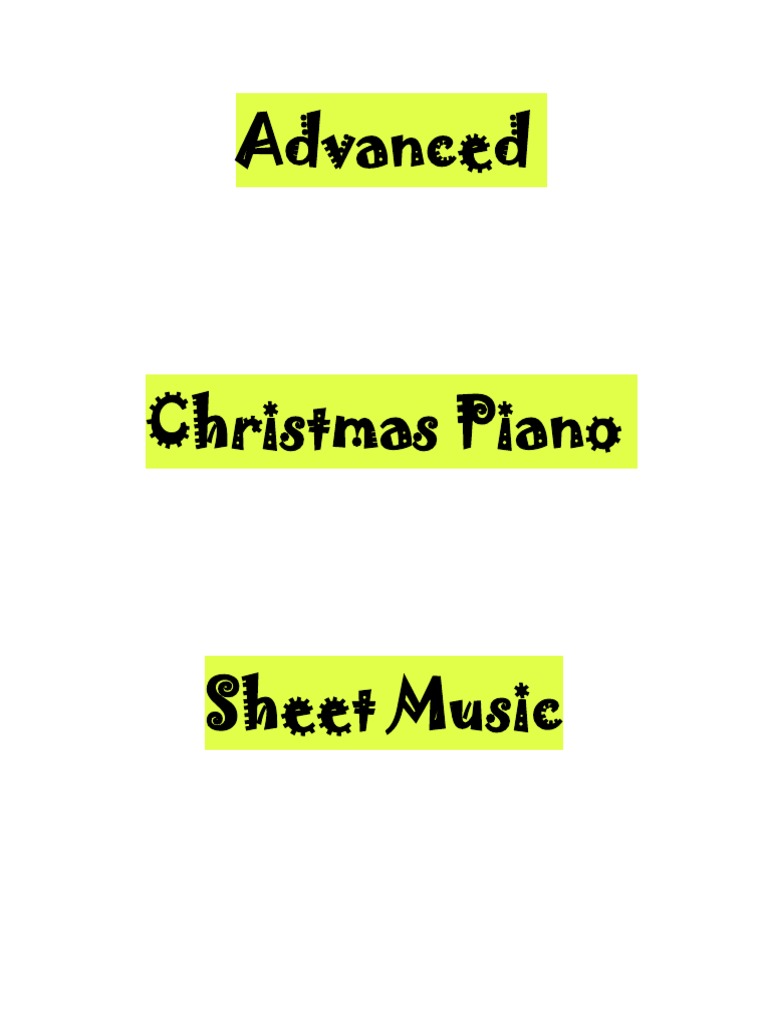 Advanced Christmas Piano Sheet Music | PDF