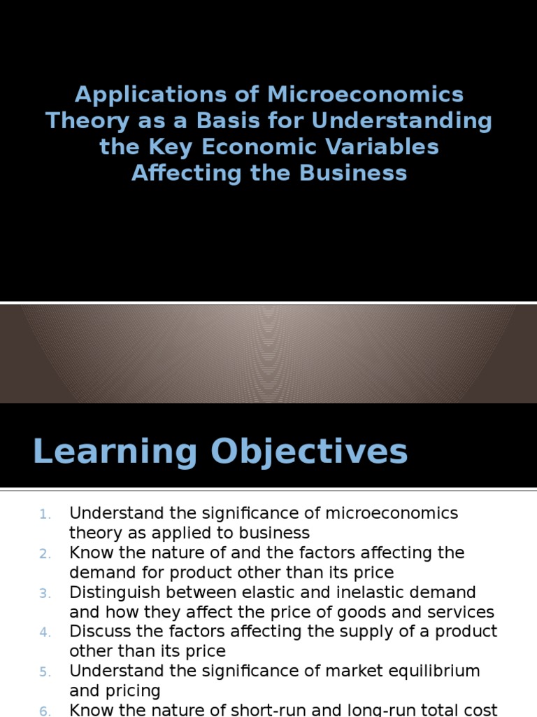 Microeconomic Applications and Objectives | PDF | Supply (Economics ...