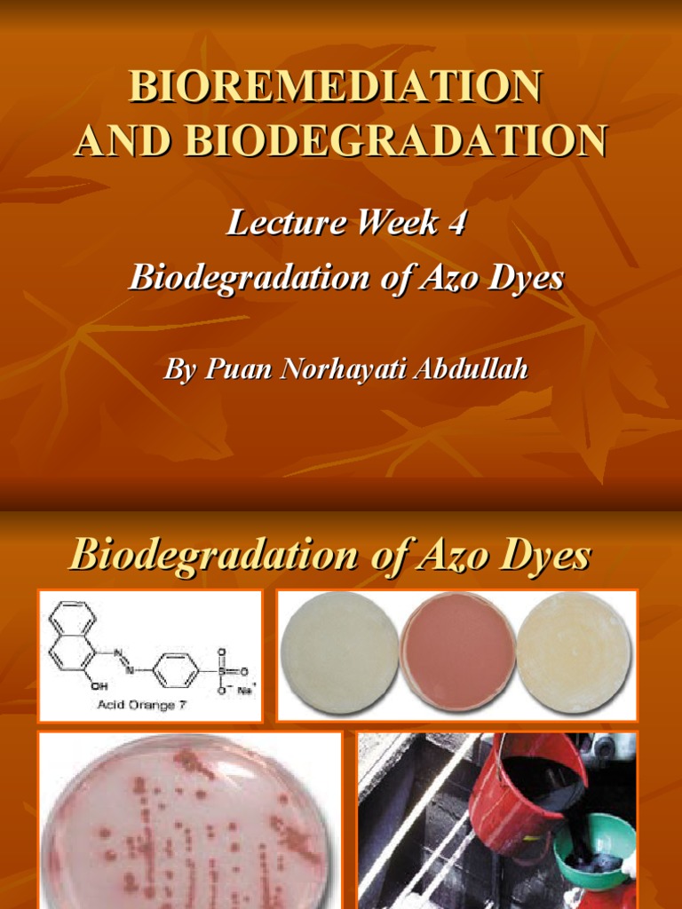 Wk4-Biodegradation of Azo Dyes | PDF | Dye | Physical Sciences