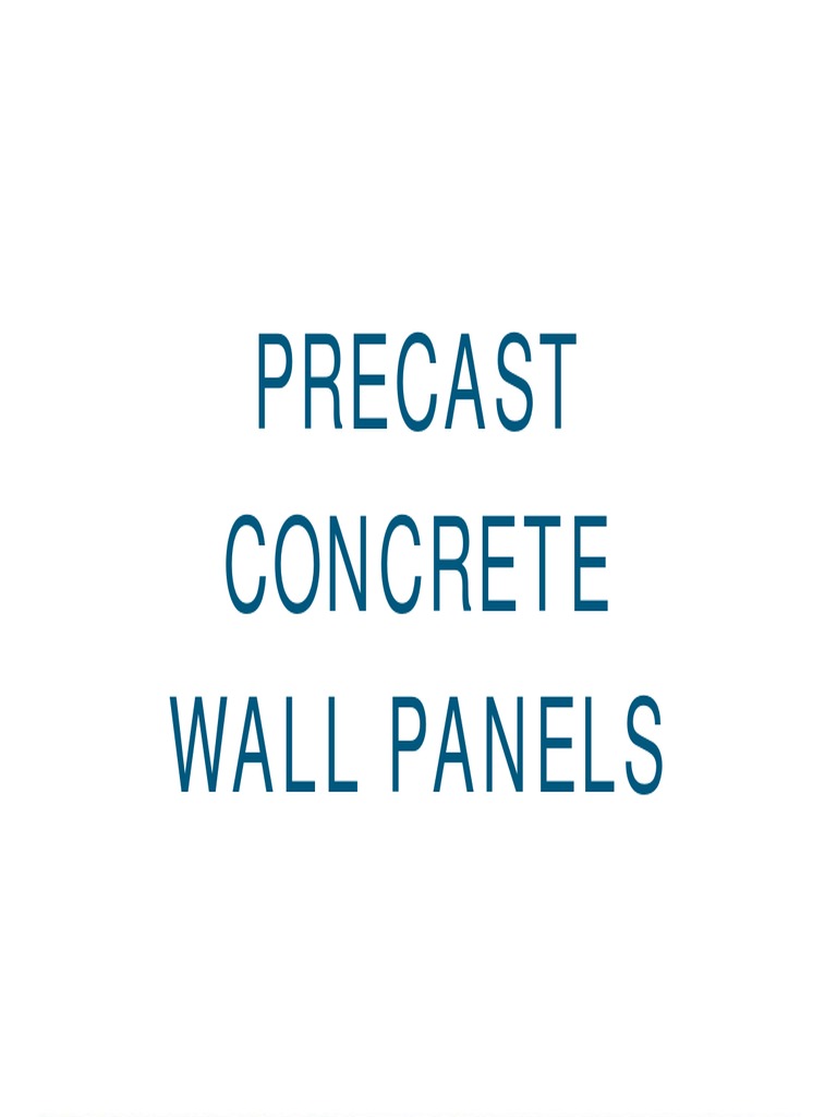 Precast Concrete Wall Panels Overview | PDF | Precast Concrete | Concrete