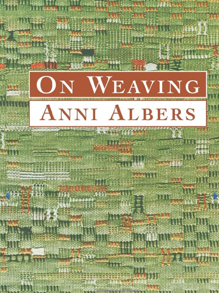 On Weaving - Anni Albers | PDF