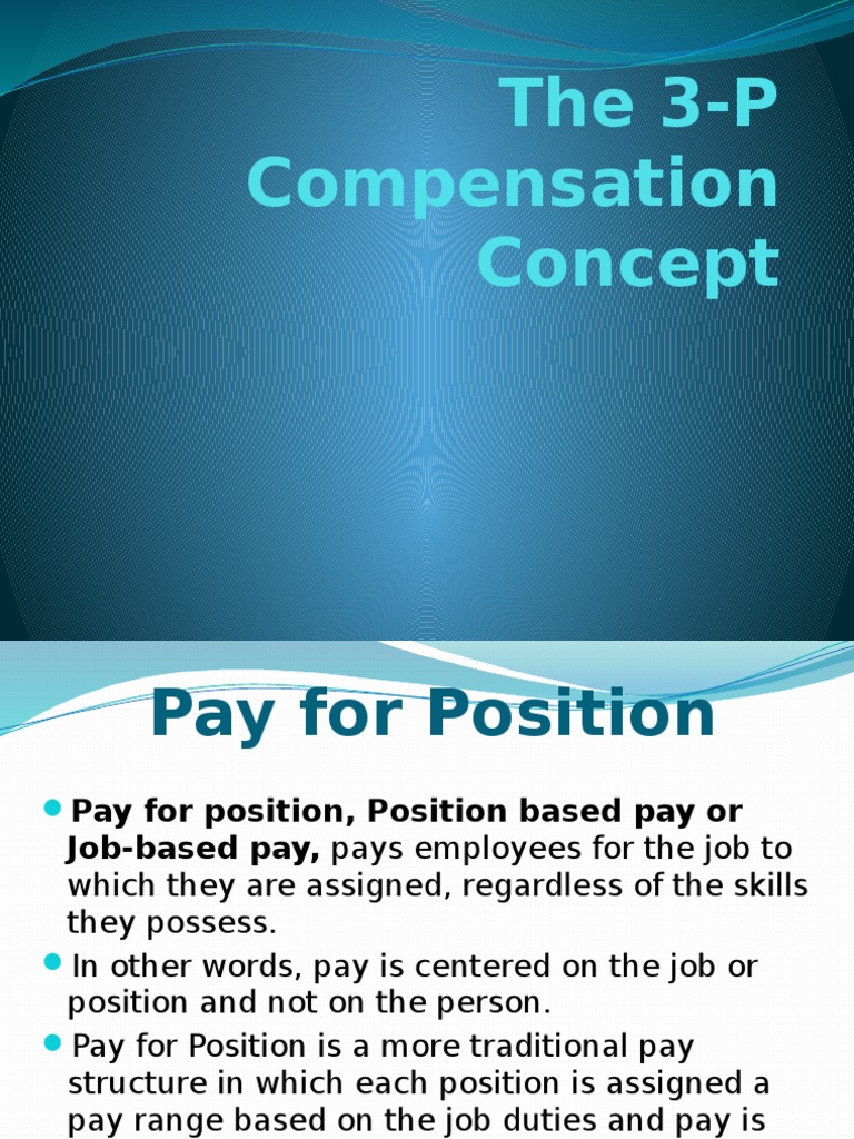 The 3-P Compensation Concept | PDF | Competence (Human Resources ...
