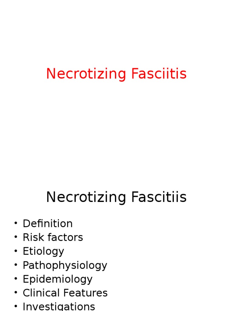 Understanding Necrotizing Fasciitis | PDF | Rtt | Clinical Medicine