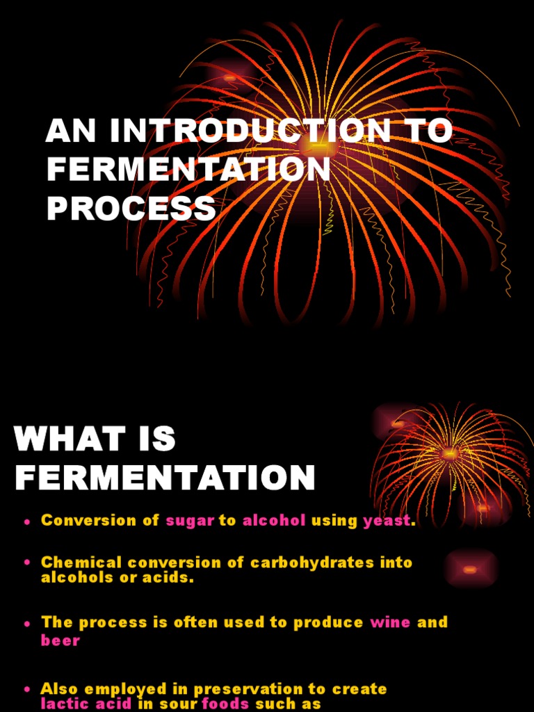 An Introduction to Fermentation Process | Fermentation | Biochemistry ...