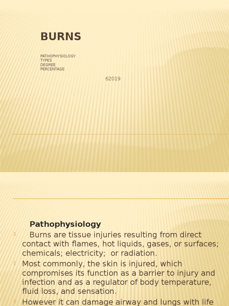 Burns: Pathophysiology Types Degree Percentage | PDF | Burn | Inflammation