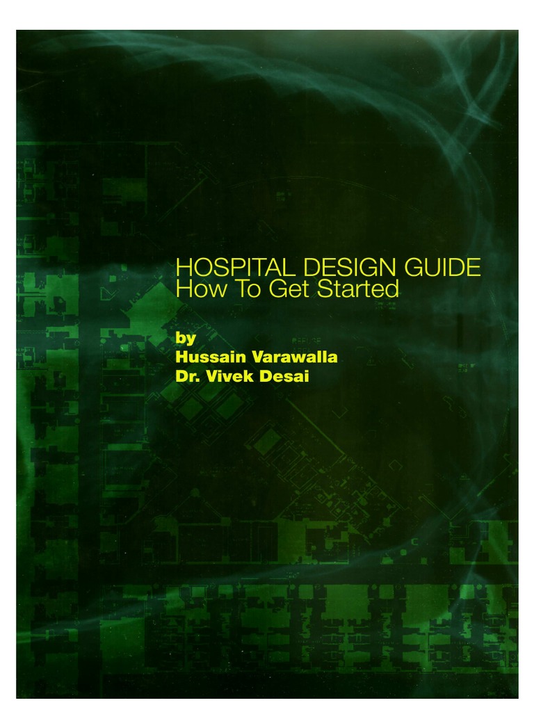 Hospital Design Guide: Getting Started | PDF | Architect | Consultant