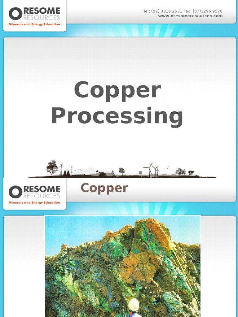 Copper Processing | Smelting | Industrial Processes