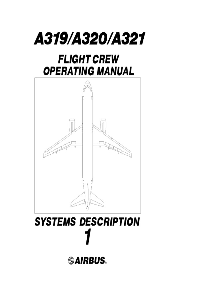 FCOM - A320 - Vol1 System Description | PDF | Aircraft | Aeronautics