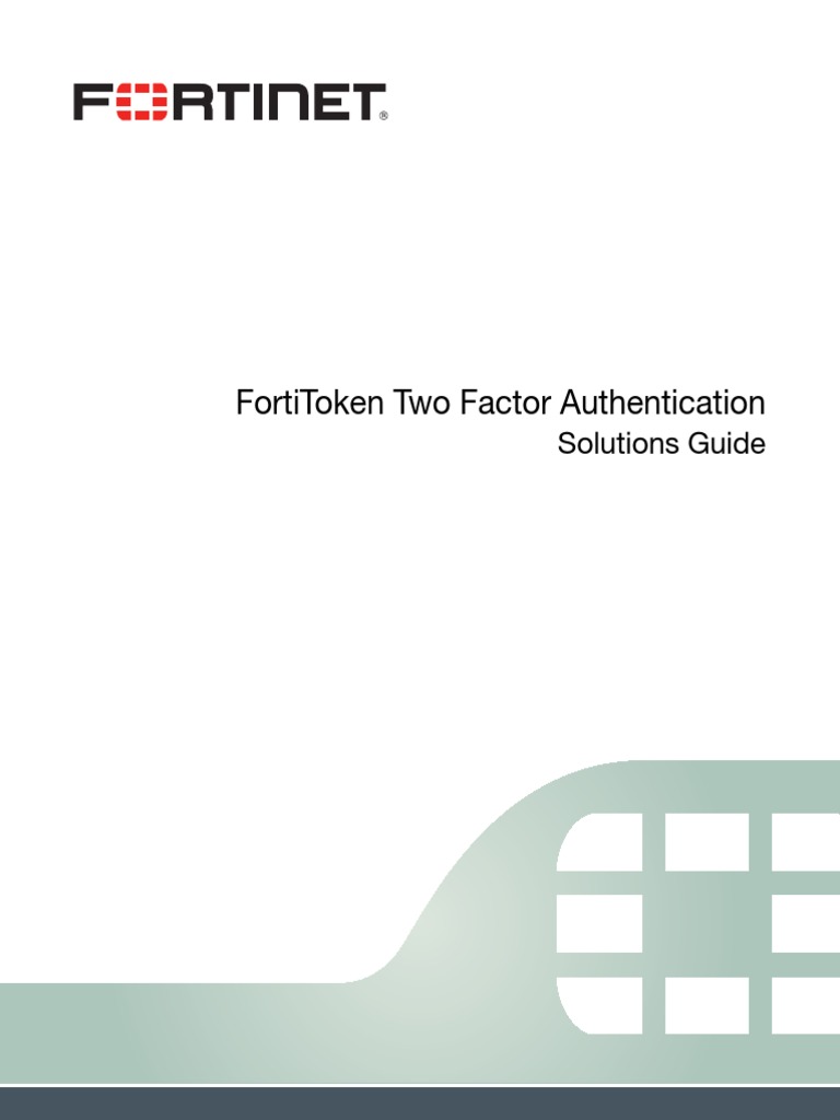 FortiToken 2FA Solutions Guide | PDF | Authentication | Radius