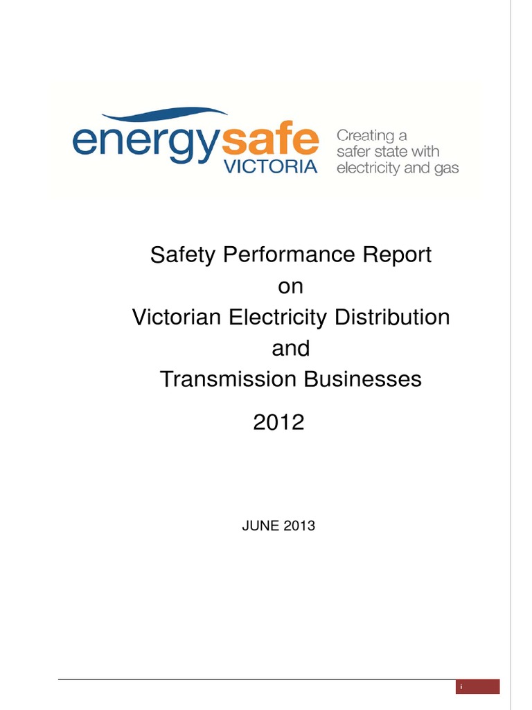 Safety Performance Report On Victorian Electricity Distribution and ...
