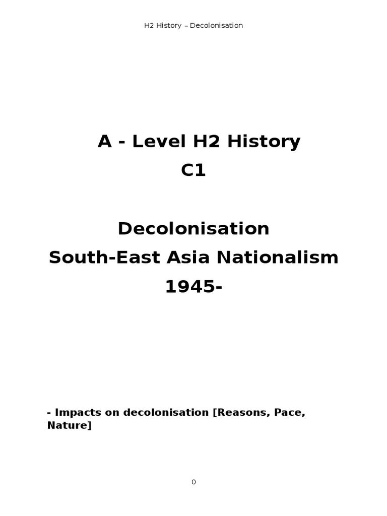 H2 History - Decolonisation | PDF | Decolonization | Cold War