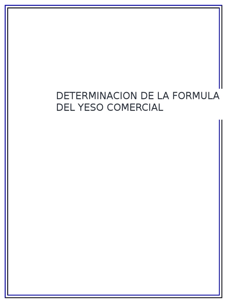 Fórmula Química del Yeso Comercial | PDF | Yeso | Sustancias químicas