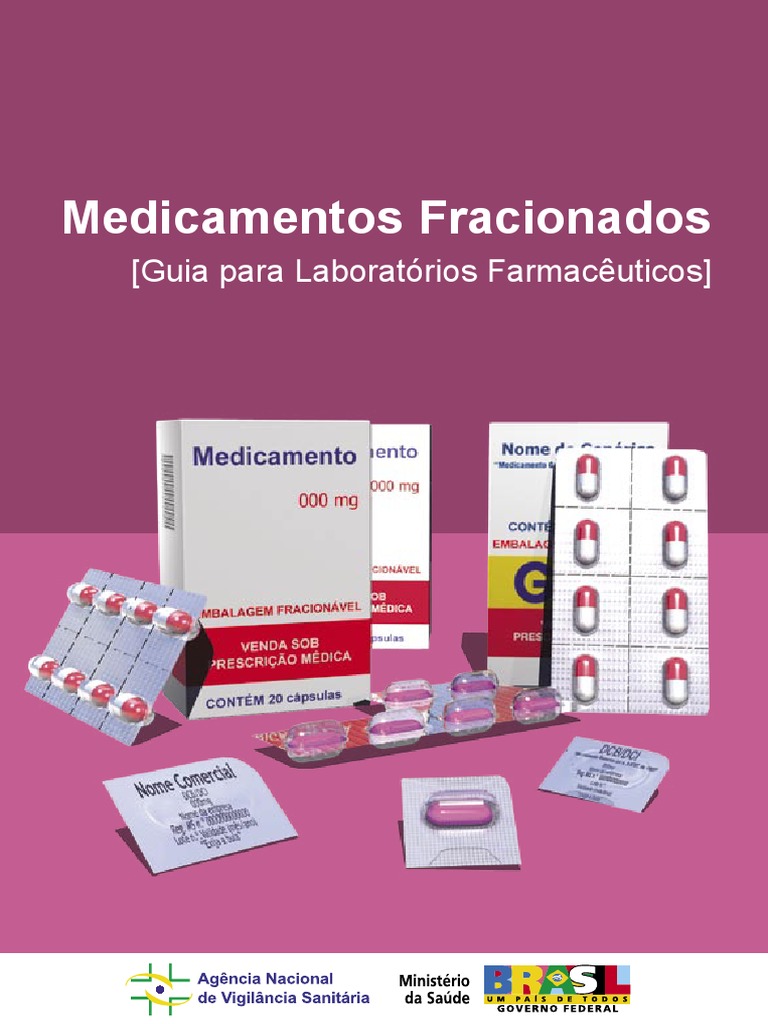 Medicamentos Fracionados - Guia para A Indústria | PDF | Farmacêutico ...