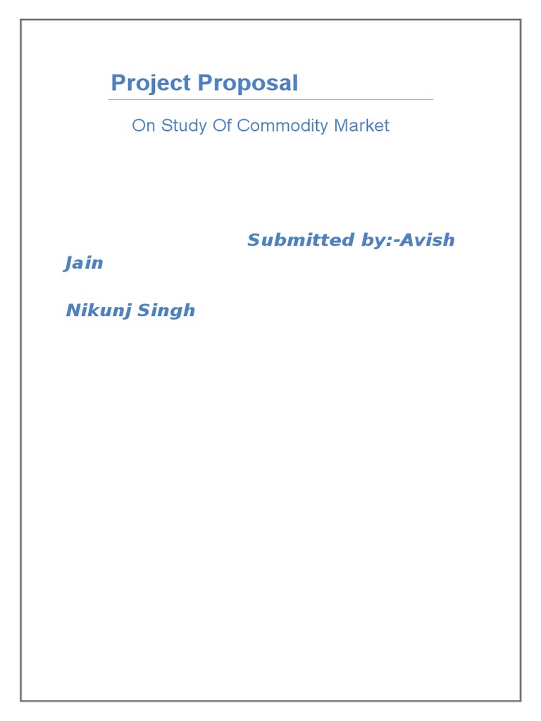 Project Proposal | PDF | Commodity Markets | Securities (Finance)