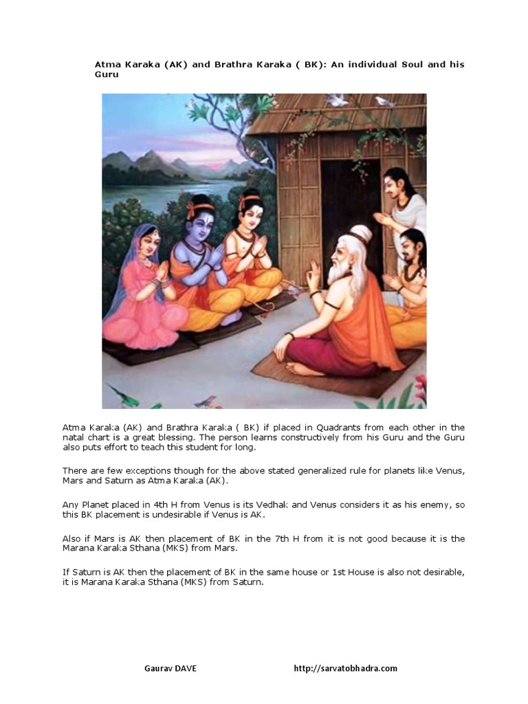 Atma Karaka (AK) and Brathra Karaka (BK) : An Individual Soul and His ...