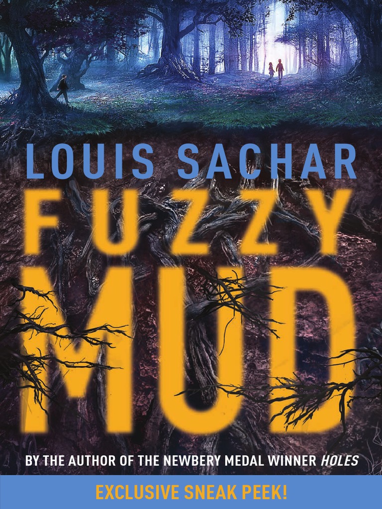 Fuzzy Mud and Holes by Louis Sachar | PDF