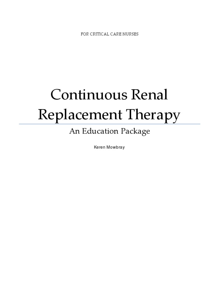 CRRT Education for Critical Care Nurses | PDF | Kidney | Hemodialysis