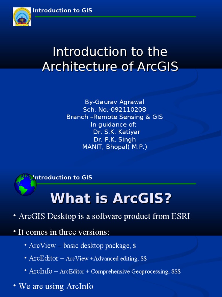 Introduction To The Architecture of Arcgis | PDF | Arc Gis | Geographic ...