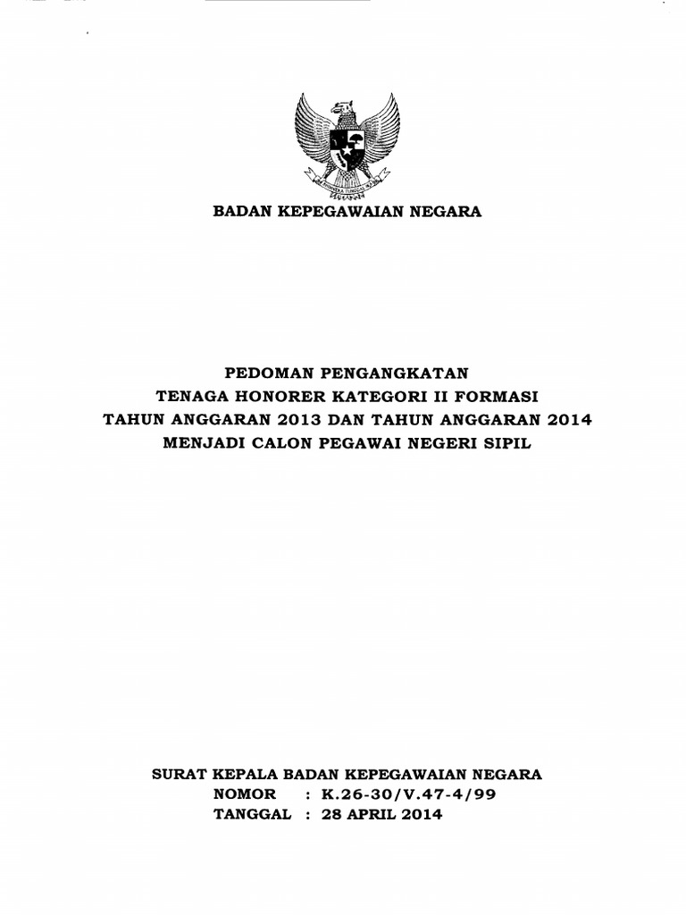 Surat Kepala BKN Nomor K.26 30 V.47 4 99 Pedoman Pengangkatan Tenaga Honorer K Ii Formasi Tahun ...