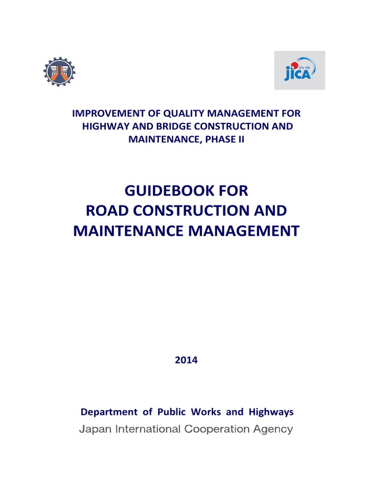 Guidebook For Road Construction and Maintenance Management-DPWH | PDF