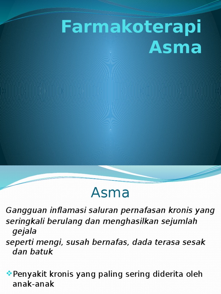 TERAPI FARMAKOLOGI UNTUK ASMAA | PDF