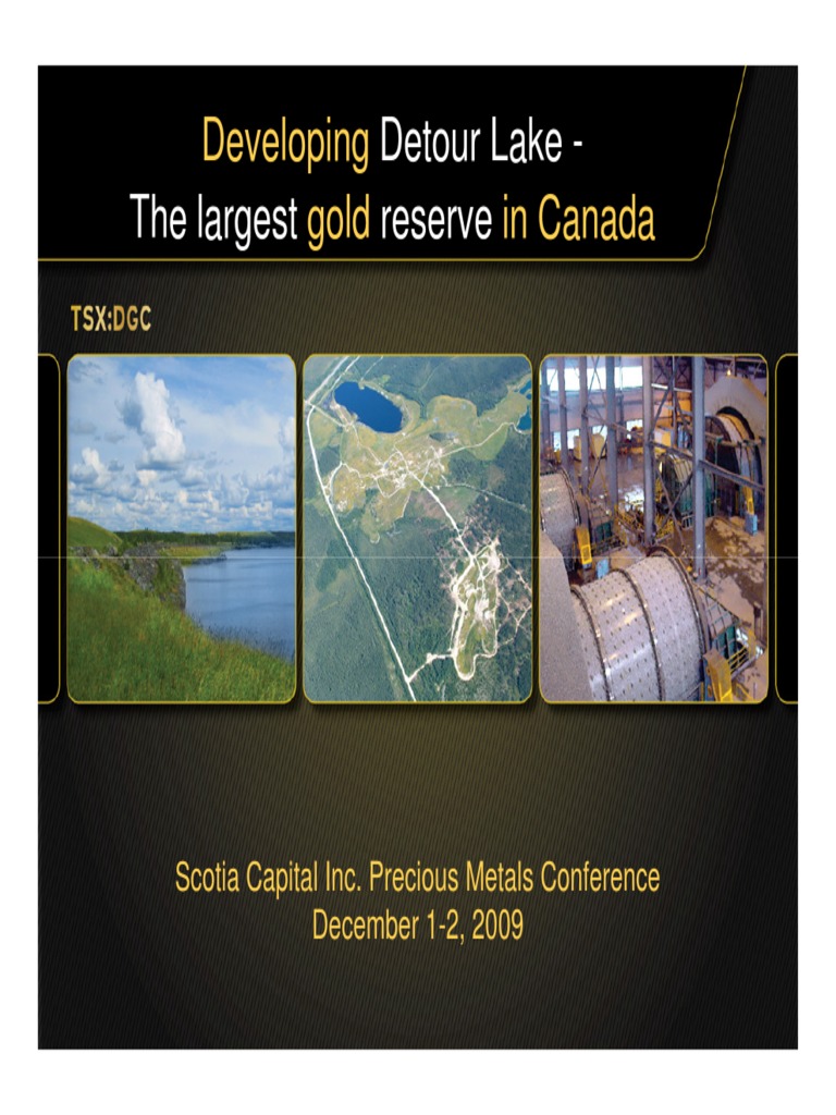 Detour Gold Dec 2009 Presentation | PDF | Mining | Risk