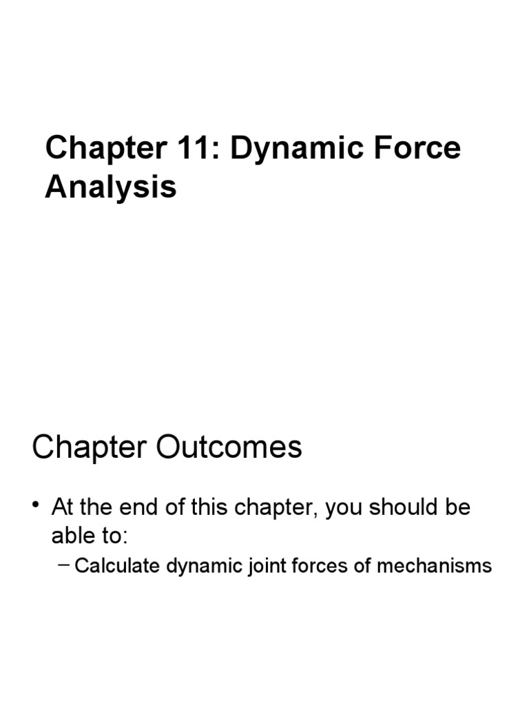 Chapter 11: Dynamic Force Analysis | PDF | Force | Torque