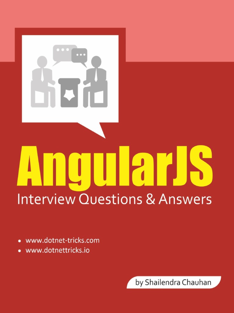Angularjs Interview Questions And Answers By Shailendra Chauhan Angular Js Java Script