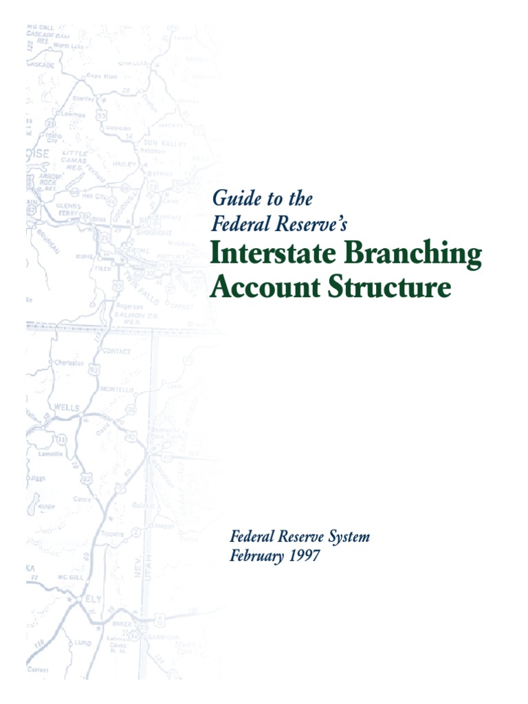 Interstate Branching Account Structure | PDF | Federal Reserve | Overdraft