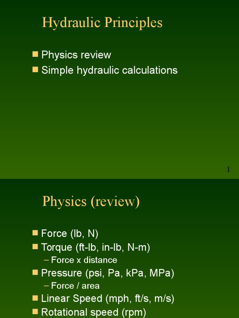 Hydraulic Principles: Physics Review Simple Hydraulic Calculations ...