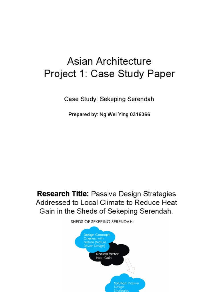 Asian Architecture Project 1: Case Study Paper Presentation Slides ...