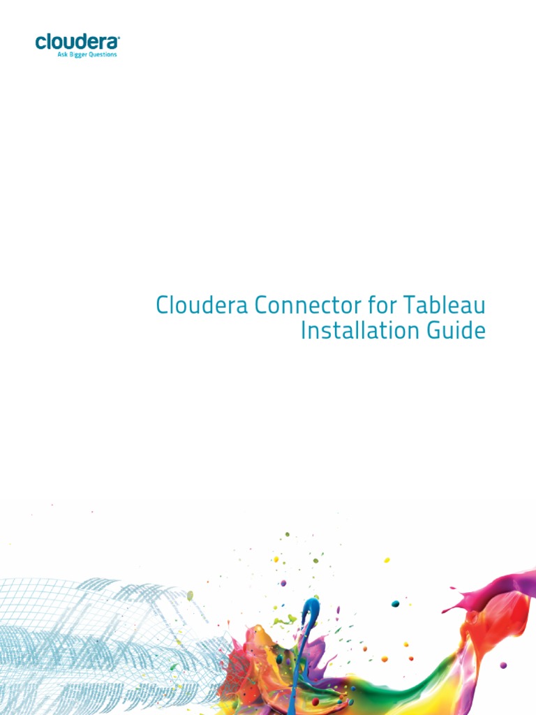 Cloudera Connector For Tableau | PDF | Trademark | Installation ...