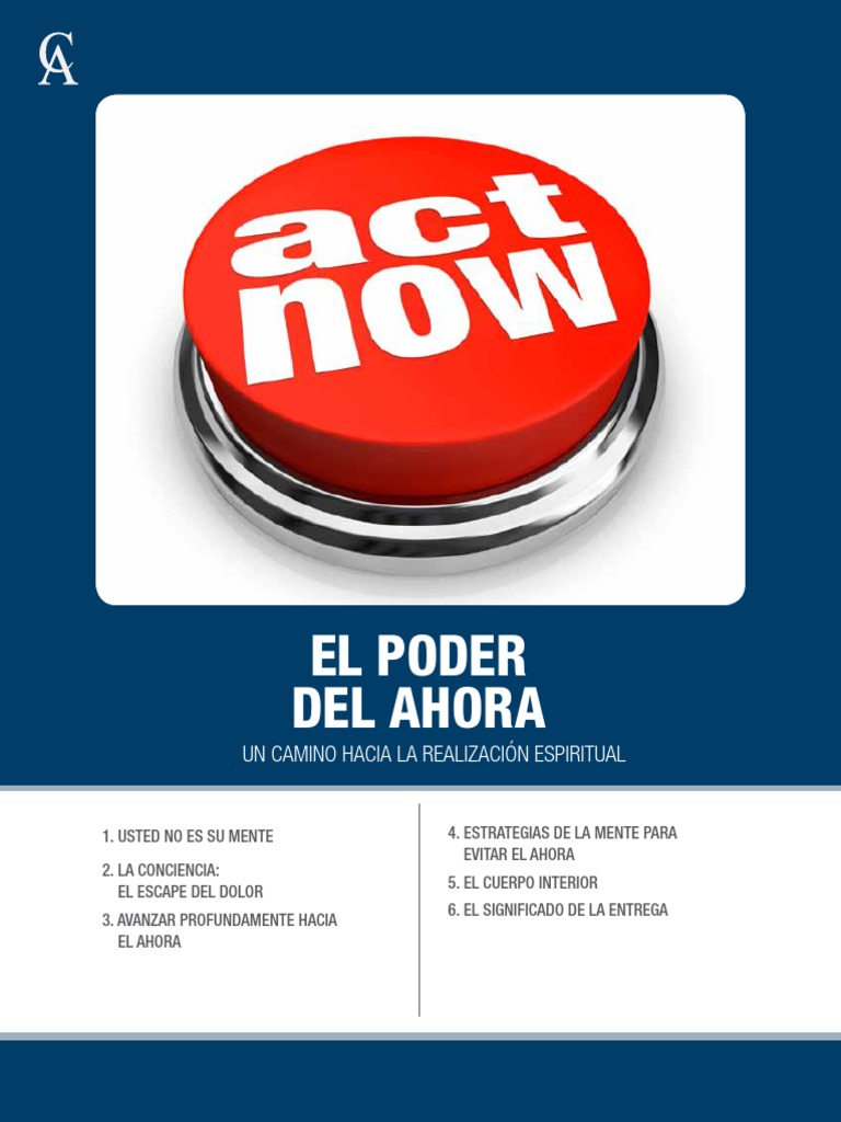 Resumenlibro El Poder Del Ahora | PDF | Sufrimiento | Mente