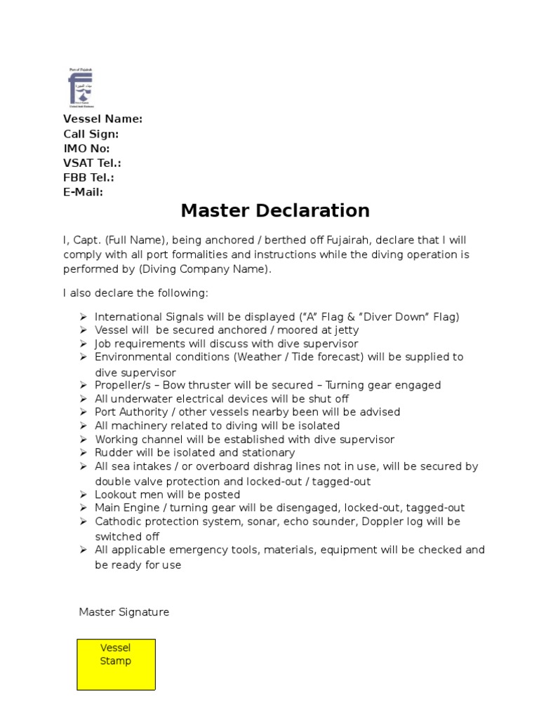 Master Declaration: Vessel Name: Call Sign: Imo No: VSAT Tel.: FBB Tel ...
