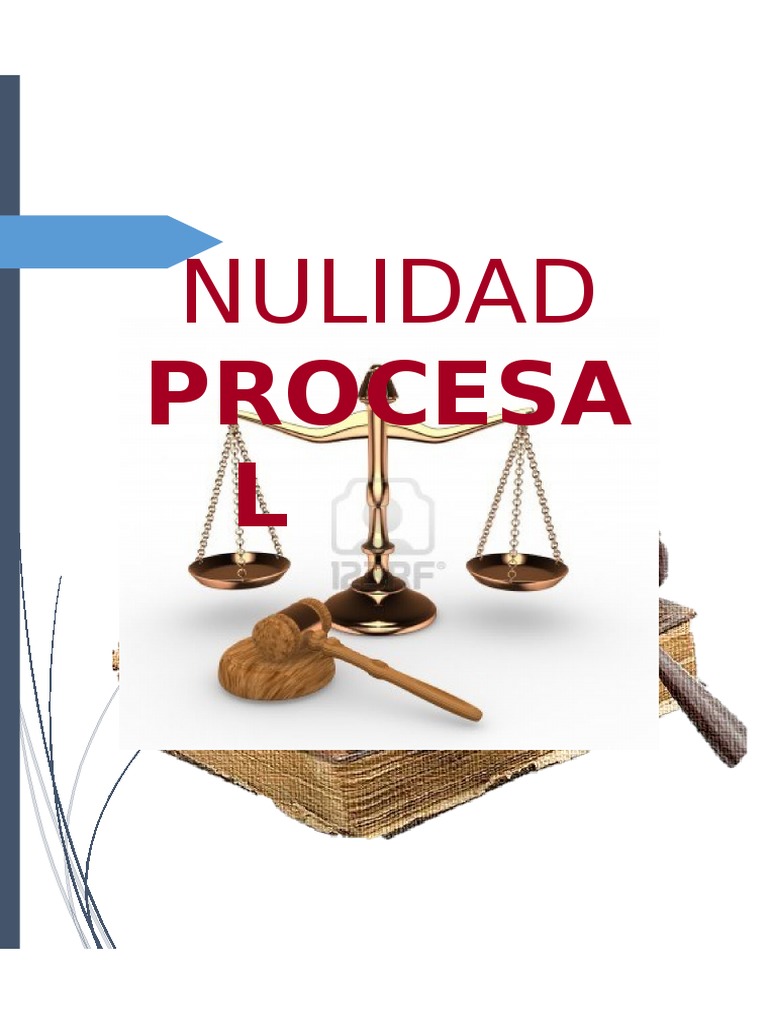 MONOGRAFÍA-NULIDAD-DE-LOS-ACTOS-PROCESALES terminado.docx | Ley ...