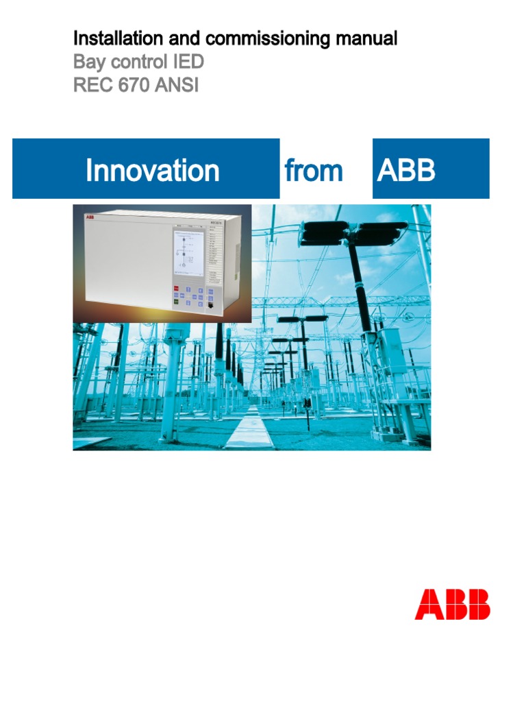 Installation and Commisioning Manual REC670 | Electrostatic Discharge ...