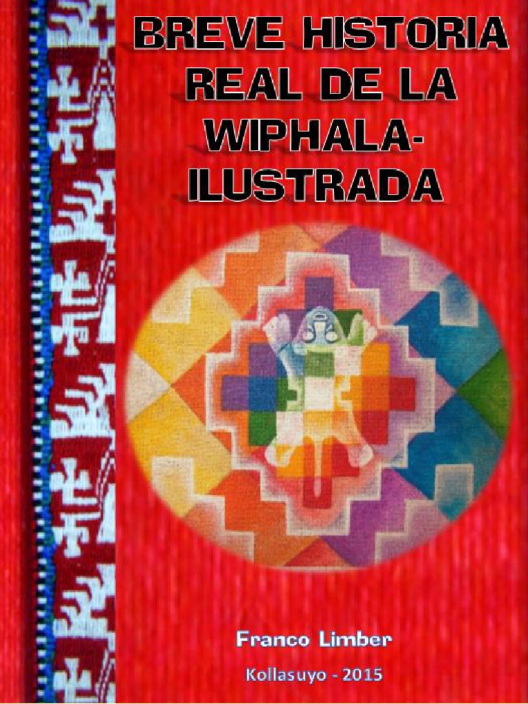 Breve Historia Real de La Whipala | PDF | Francisco franco | Bolivia