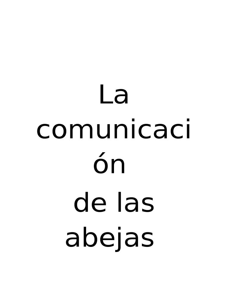 La Comunicacion de Las Abejas | PDF | Abejas | Feromona